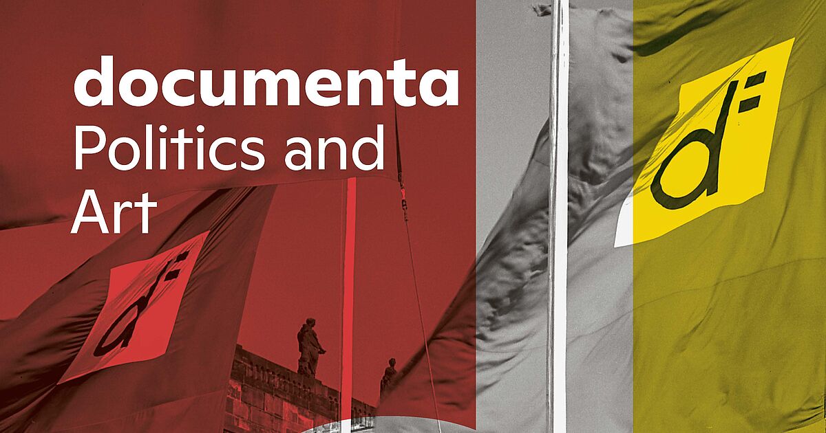 documenta. Politics and Art - Deutsches Historisches Museum